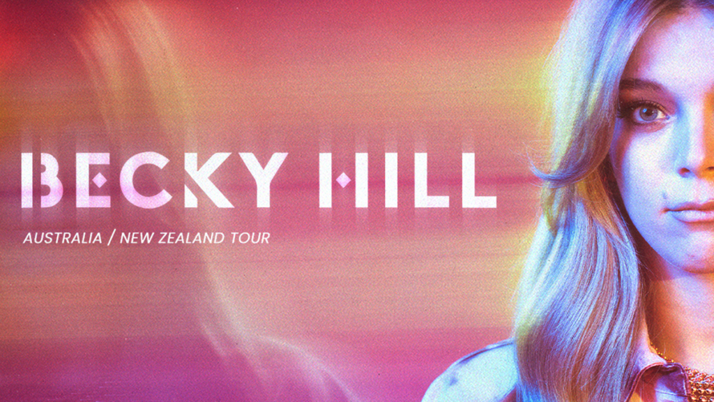 Dance Music Icon Becky Hill Announces Aussie Tour Dates