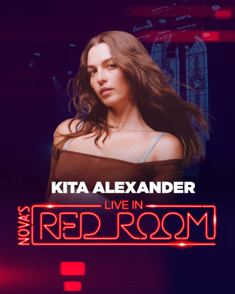 Aussie Gem Kita Alexander Is Next To Perform Live In Nova’s Red Room