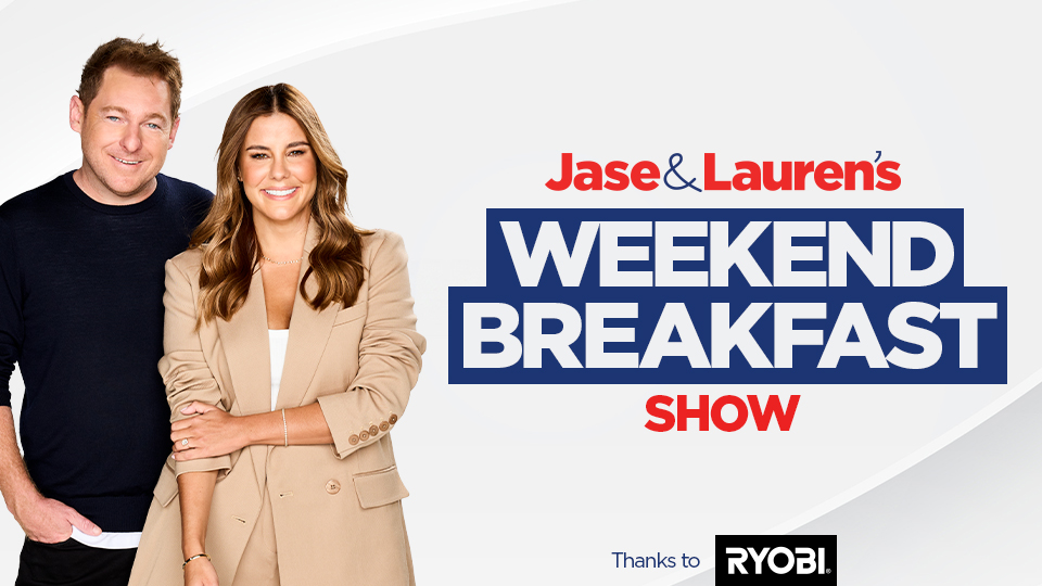 Nova - Jase & Lauren's Weekend Breakfast Show Thanks to Ryobi